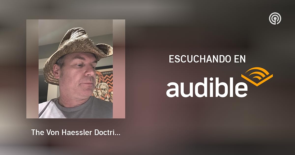 The Von Haessler Doctrine S14/E026 - Nebraska Nick | The Von Haessler Doctrine | Podcasts en ...